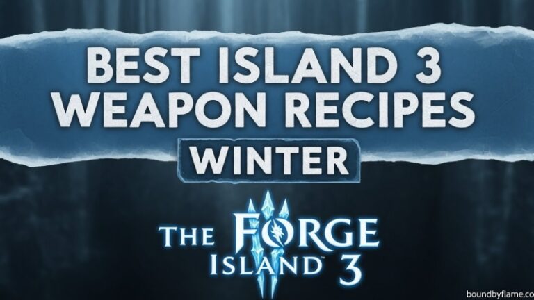 The Forge Island 3 Weapon Recipes (March 2026) Full Guide
