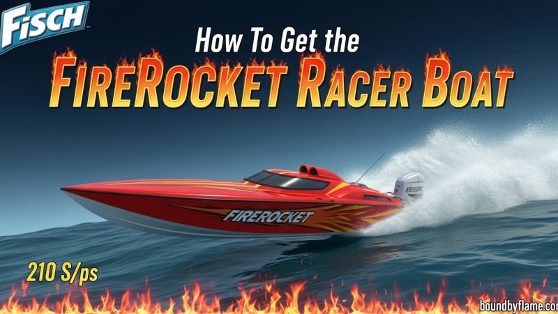 How To Get Firerocket Racer Boat in Fisch (March 2026) Pro Guide