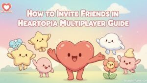 How to Invite Friends in Heartopia Multiplayer (March 2026) Full Guide