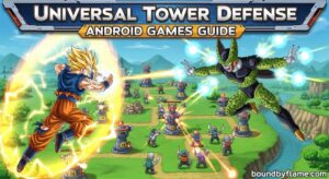 Universal Tower Defense Android Games (March 2026) Full Guide