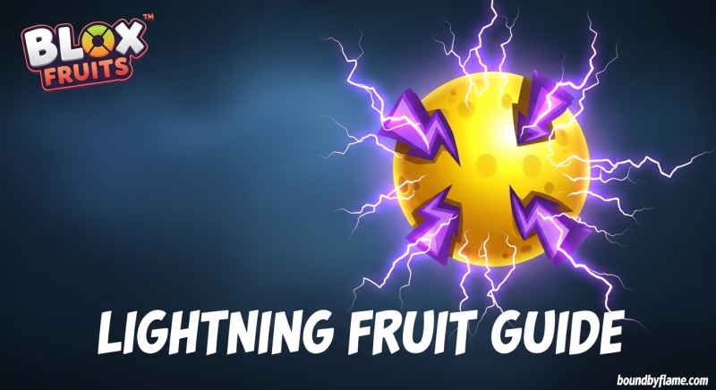 Lightning Fruit in Blox Fruits (February 2026) Get & Master Movesets